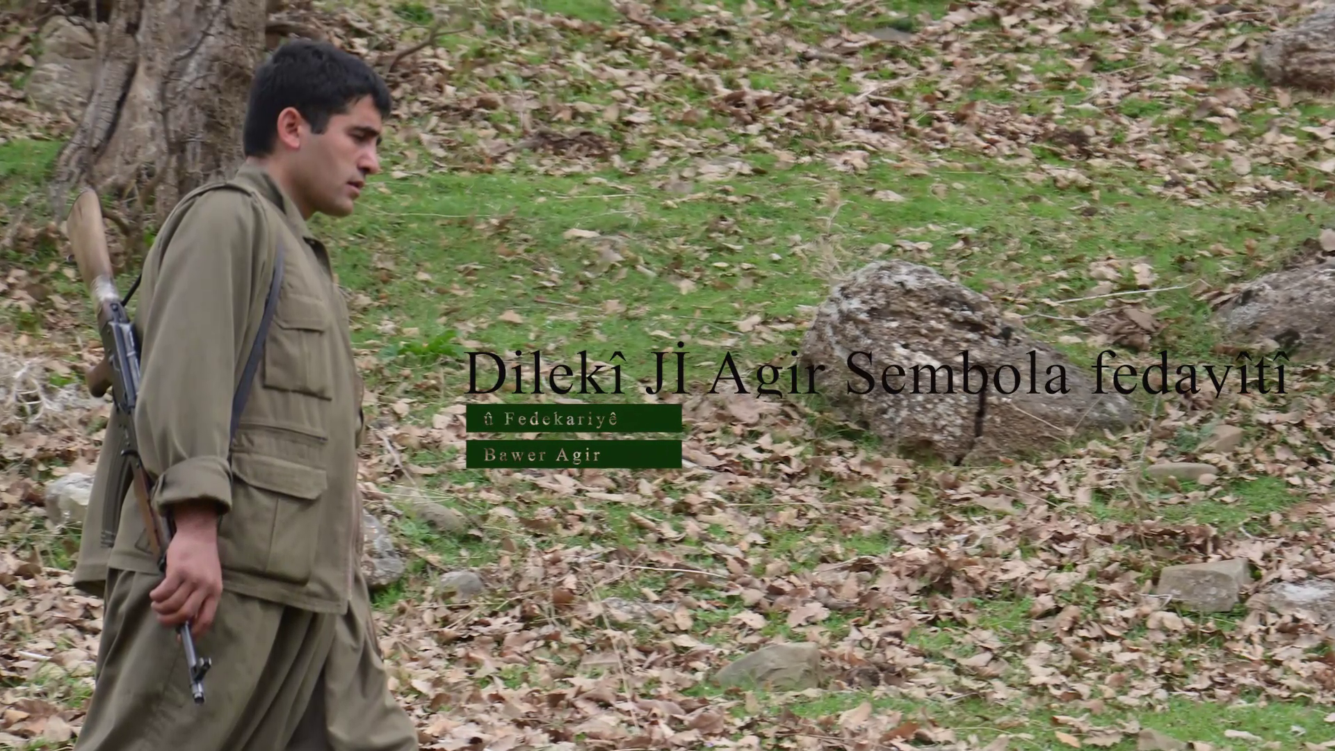 DILEKÎ JI AGIR, SEMBOLA FEDAYÎTÎ Û FEDEKARÎYÊ; BAWER AGIR – Komalên Ciwan
